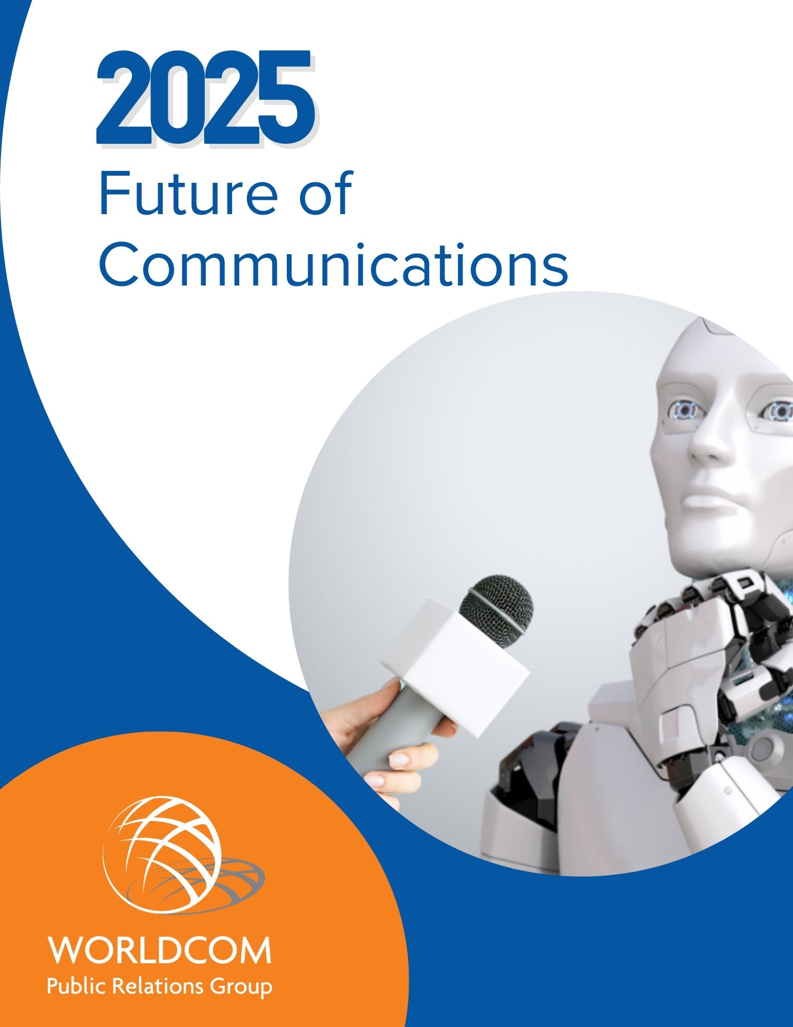 2025 Trends in Public Relations and Communications - The Worldcom Group®