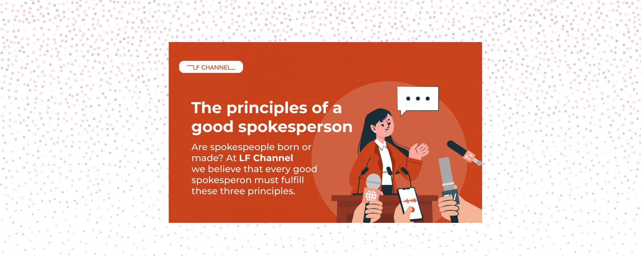 3 Principles of a Being Good Brand Spokesperson