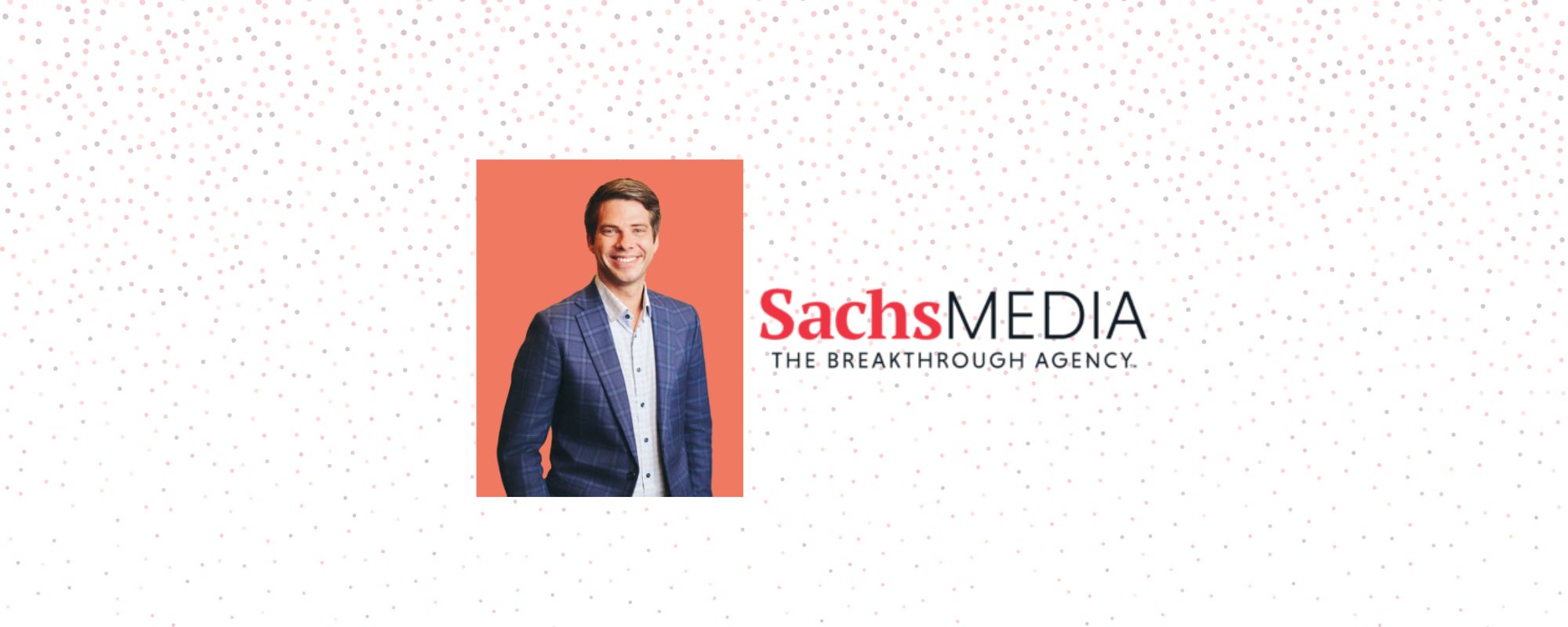 Sachs Media Names Drew Piers President & Marks 30 Years